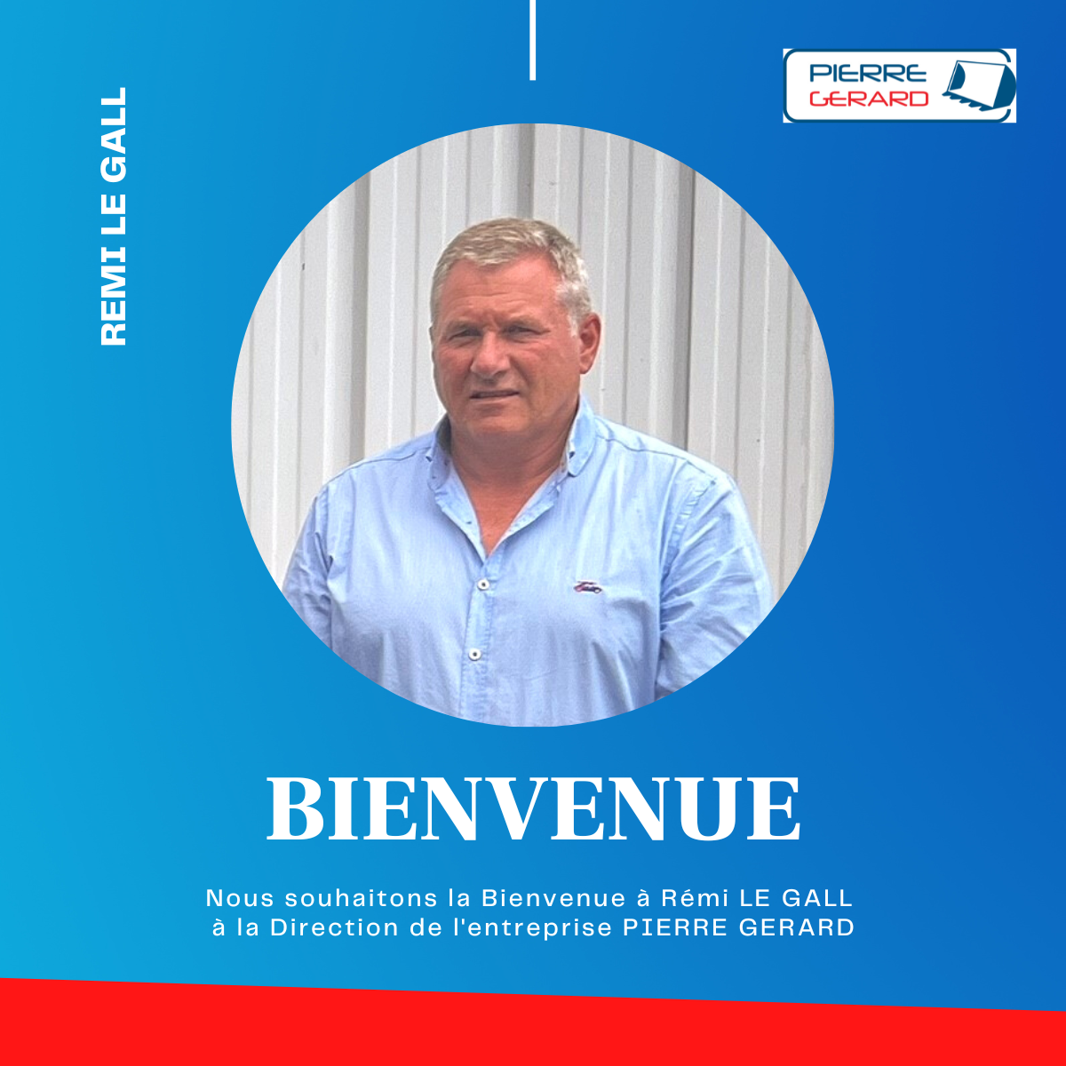 Un nouveau directeur chez Pierre Gérard - Pierre Gerard